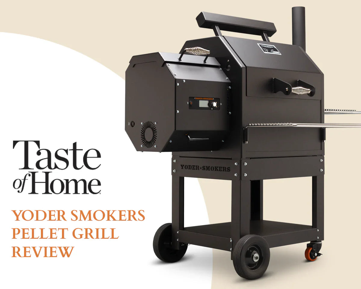 Taste of Home Yoder Smokers Pellet Grill Review — The Smoker Broker